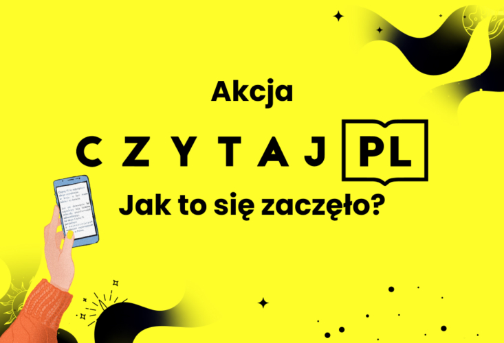 Akcja Czytaj PL – Jak to się zaczęło? - Czytaj PL
